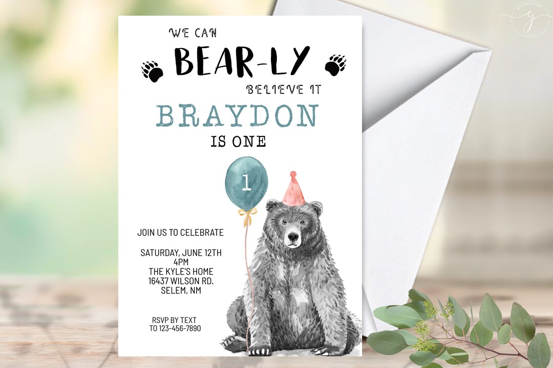 Editable Bear Birthday Invitation, Bear-y First Birthday, Cute Bear ...