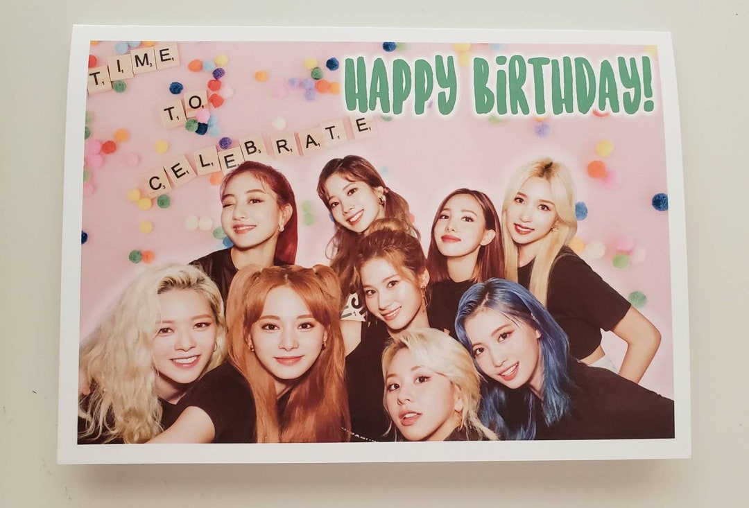 TWICE Birthday Card Time to Celebrate Twice Kpop Card - Etsy