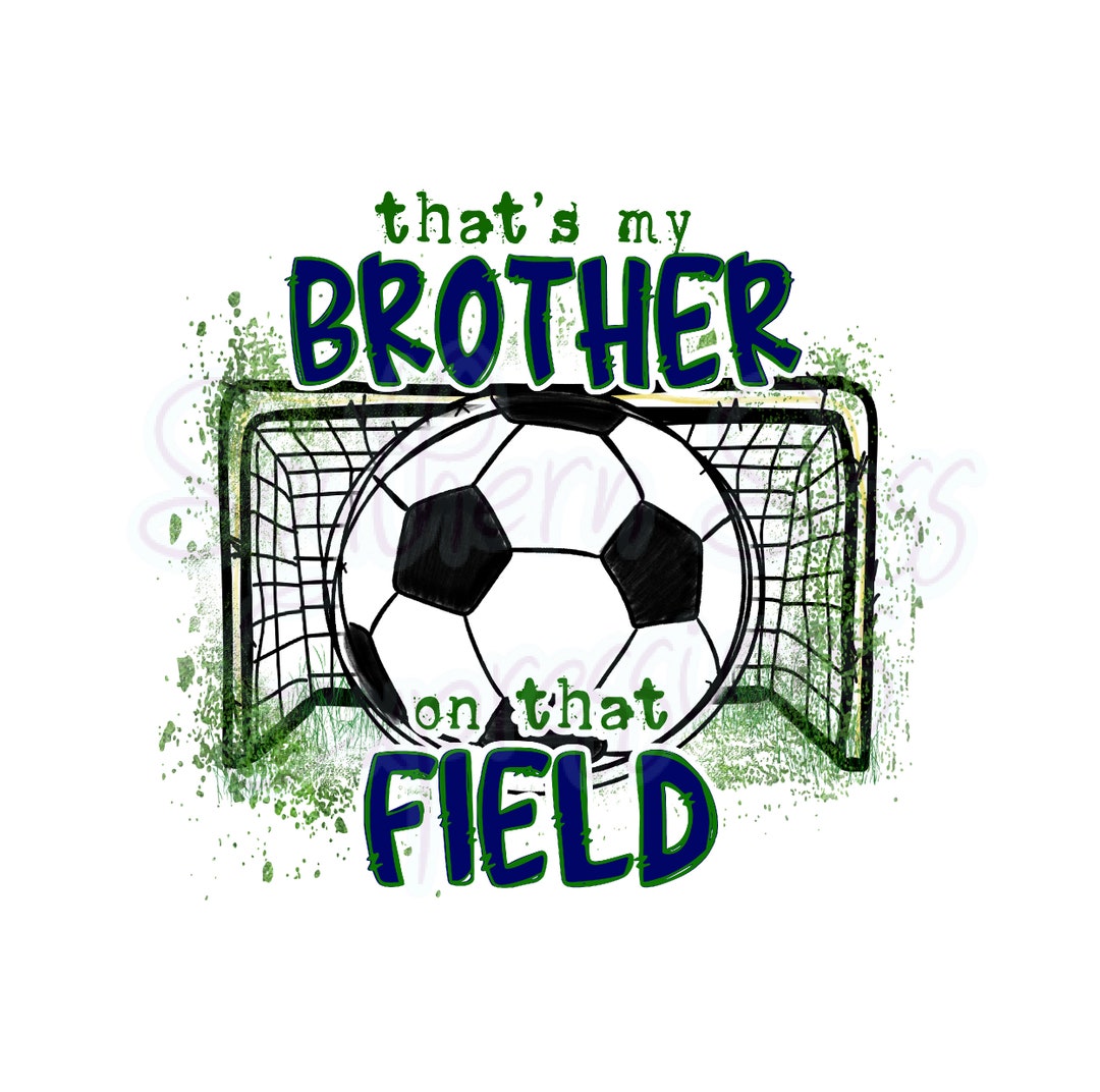 Soccer Brother Design: Sublimation PNG (digital Download) - Etsy