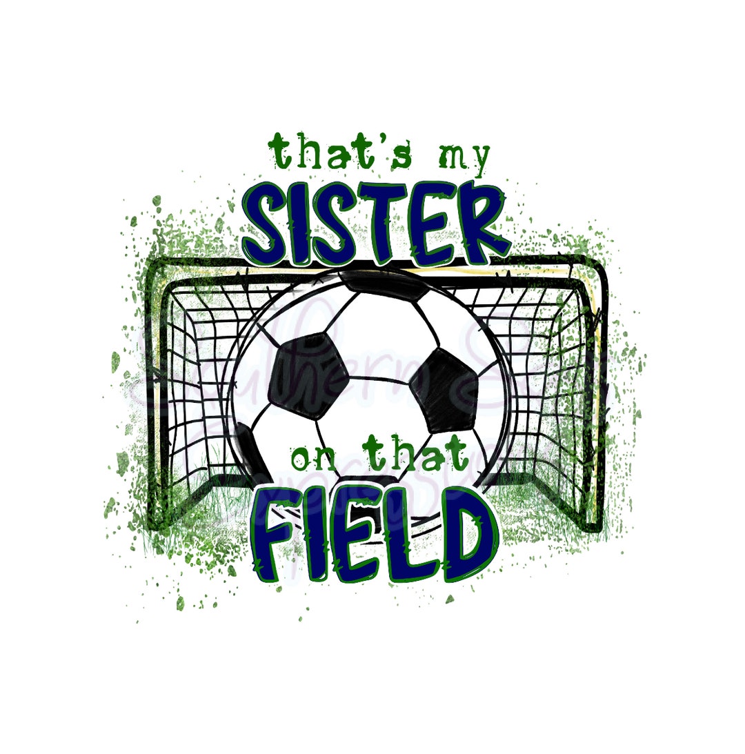 Soccer Sister Design: Sublimation PNG (digital Download) - Etsy