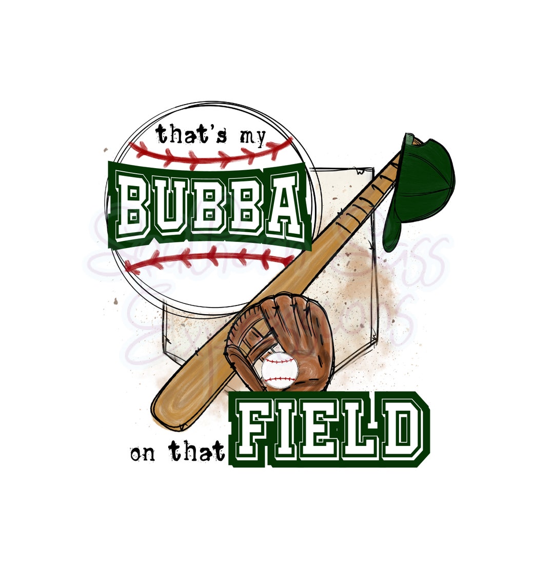 That's My Bubba Baseball Design: Mom Shirt PNG (digital Download) - Etsy