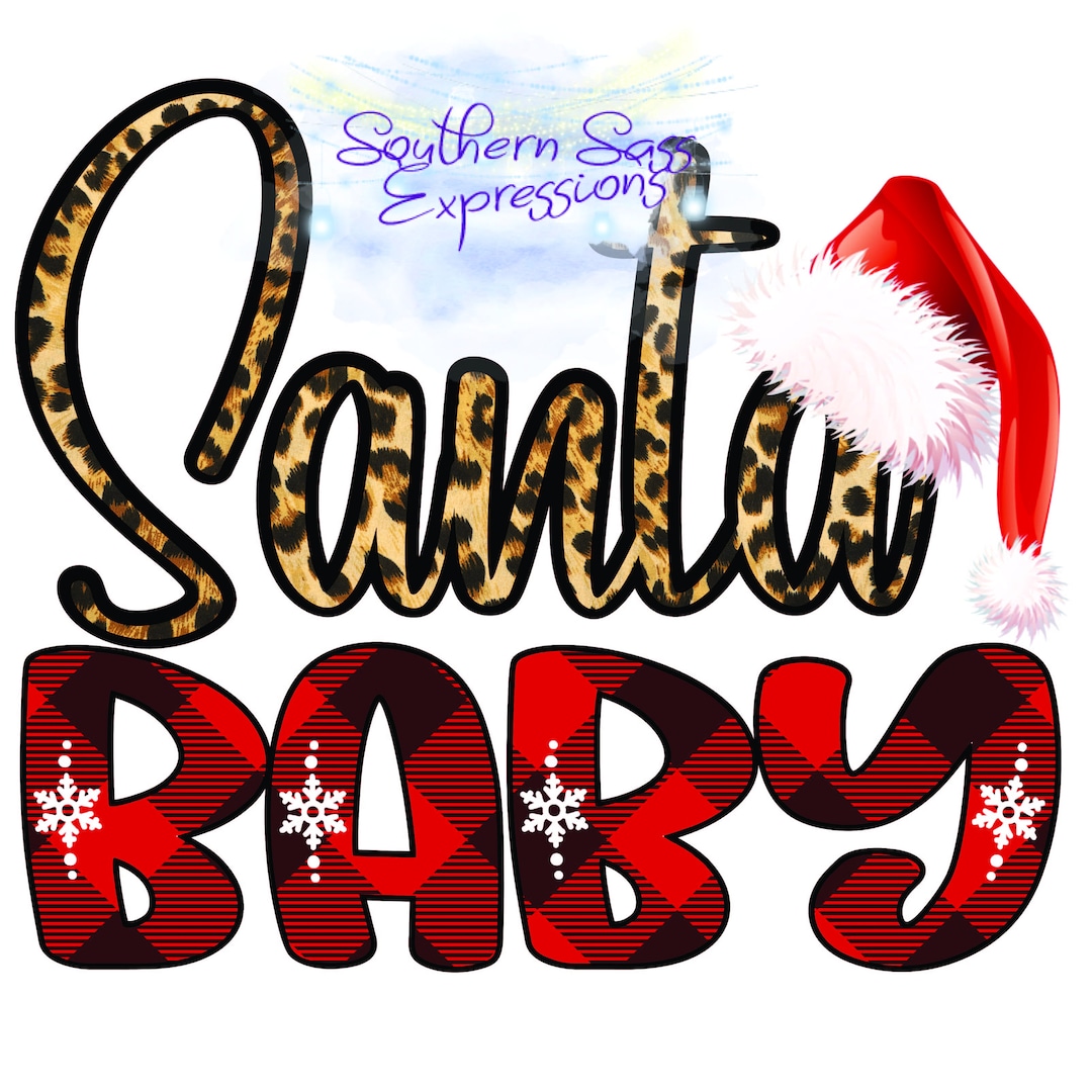Santa Baby, Santa Hat, Leopard Print, Buffalo Plaid, Snowflakes, PNG ...