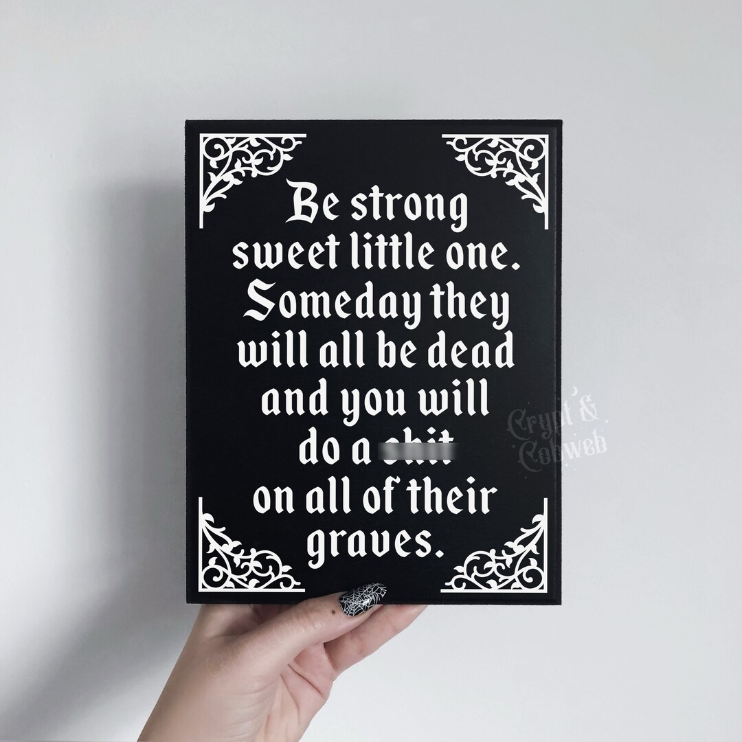Wise Words of Nadja - Plaque Wall Art Sign | WWDITS Shadows Laszlo ...