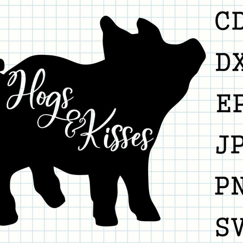 Hogs & Kisses SVG Design - Etsy