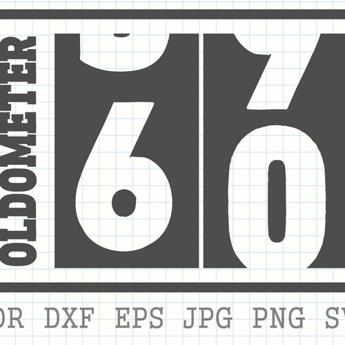 Oldometer 60 Years 60th Birthday Svg 60 Years Old Svg Sixty - Etsy