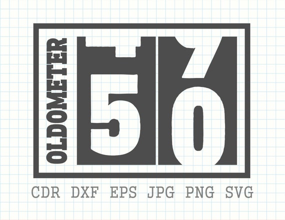 Oldometer 50 Years 50th Birthday Svg 50 Years Old Svg Fifty | Etsy ...