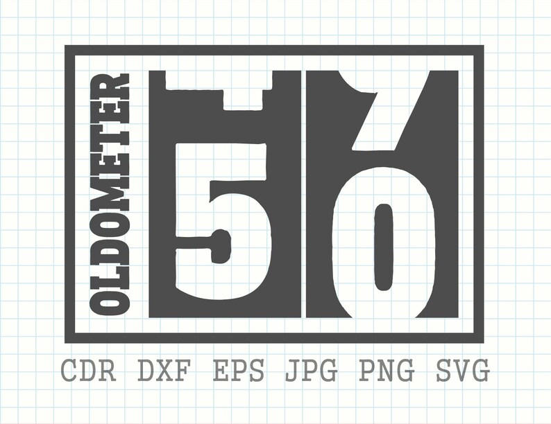 Oldometer 50 Years 50th Birthday Svg 50 Years Old Svg Fifty | Etsy