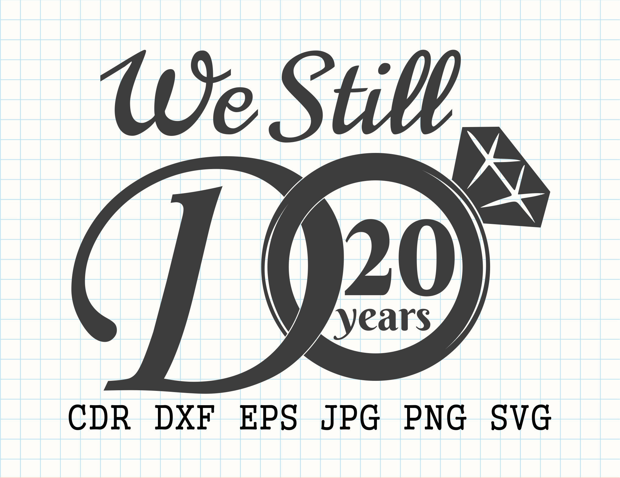 We Still Do 20 Years Svg 20th Anniversary Svg Wedding | Etsy