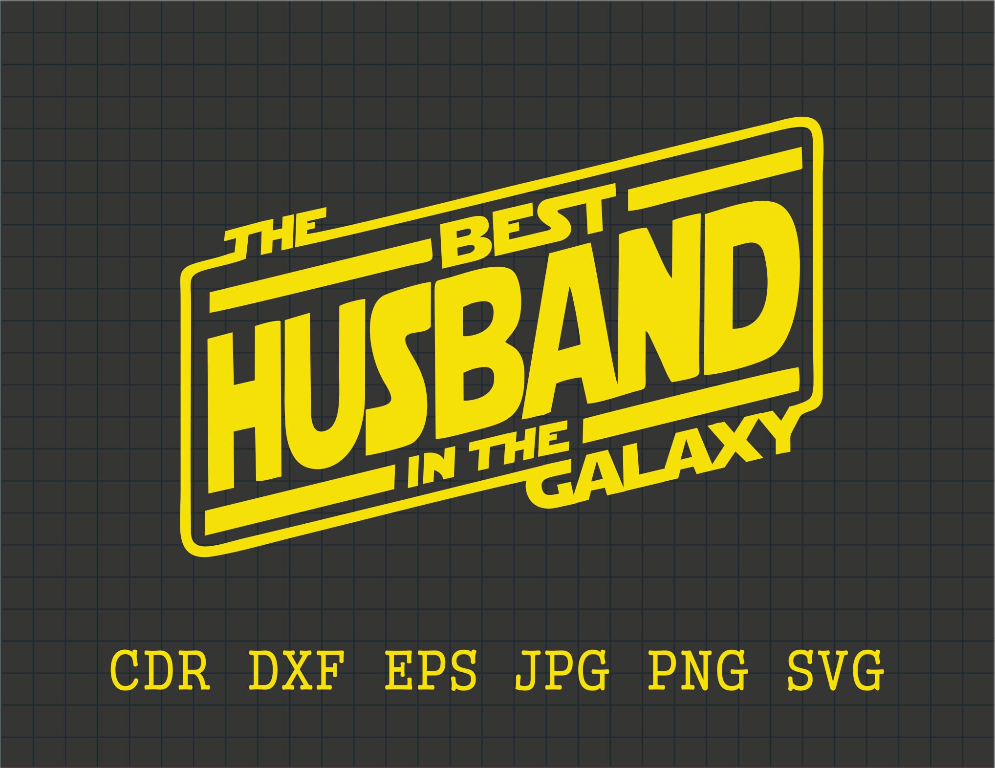 Best Husband Svg Fathers Day Svg Best Husband in the Galaxy - Etsy Canada