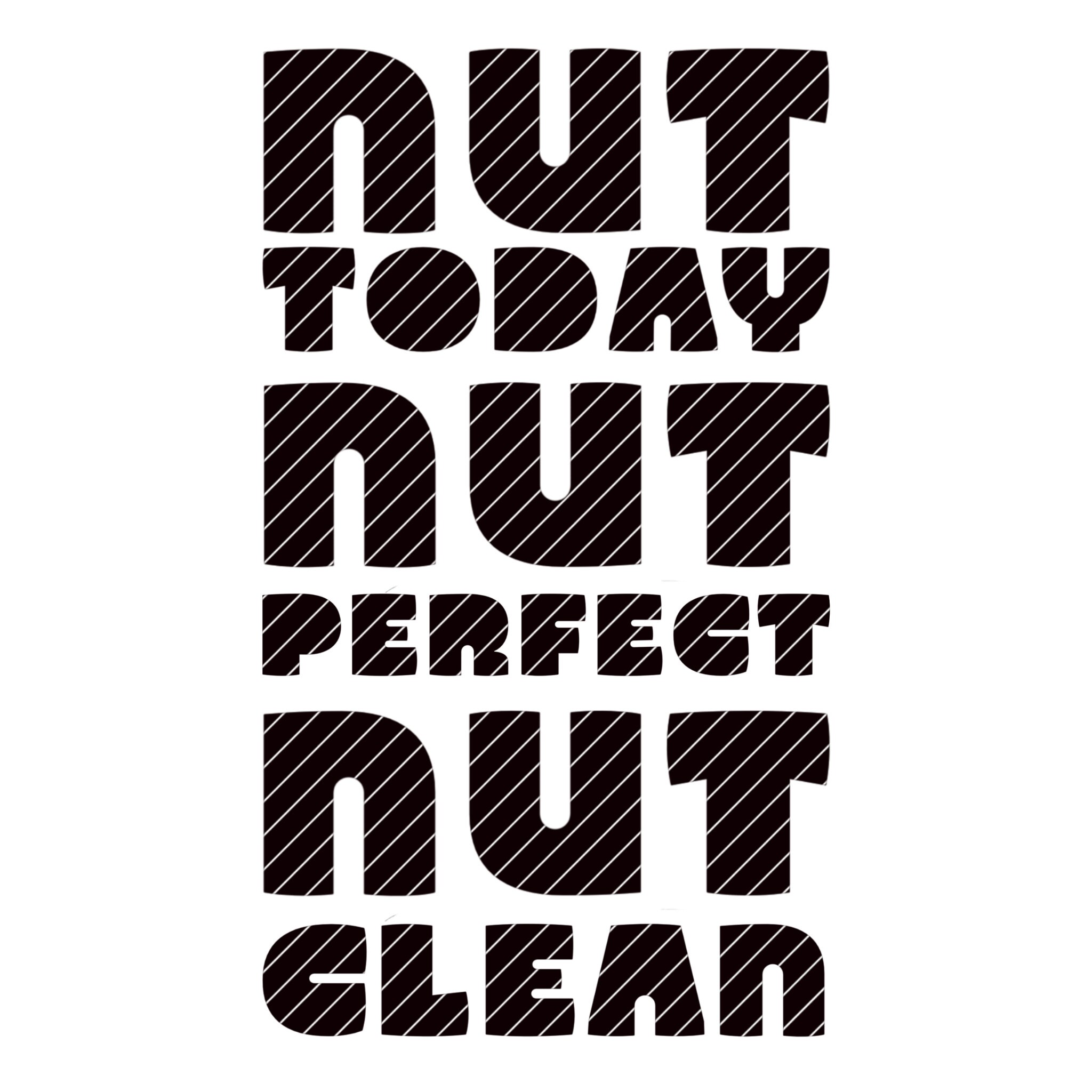Nut Statements Stencil/cut File Perfect for Screenprint, Foils or Other ...