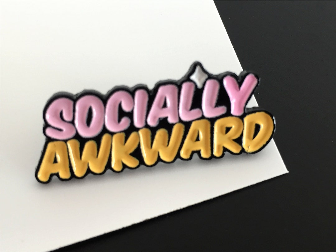 SOCIALLY AWKWARD Pin Enamel Pin Soft Kawaii Cute Birthday Gift for Her ...