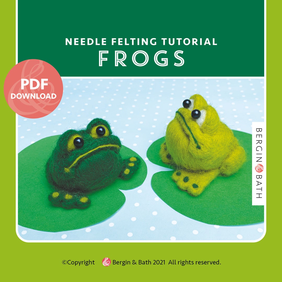 PDF File. Felted Frogs. Needle Felting Tutorial. Instant Download - Etsy