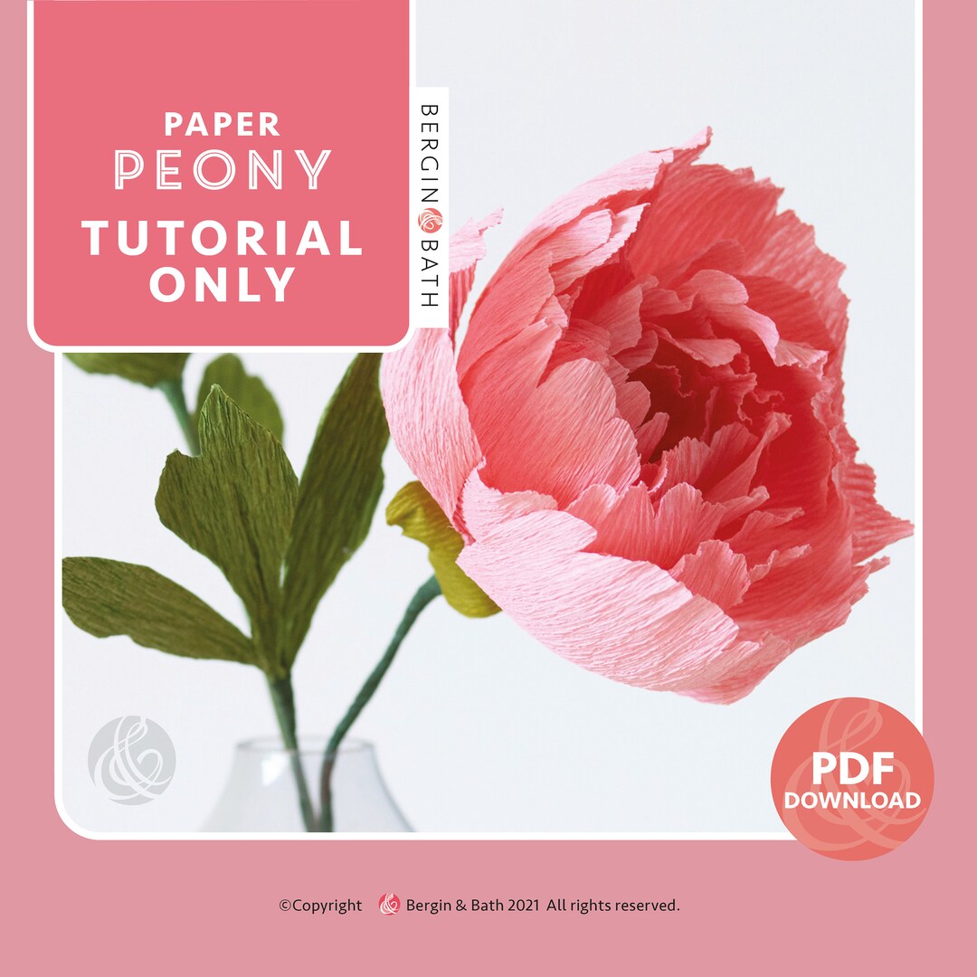 Paper Peony Pattern Crepe Paper Flower Tutorial Digital - Etsy