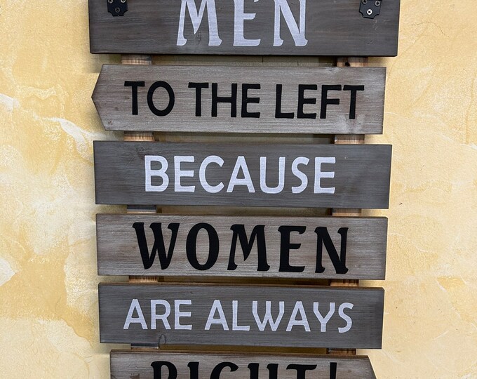 Men to the Left Because Women Are Always Right Sign Funny Bathroom ...