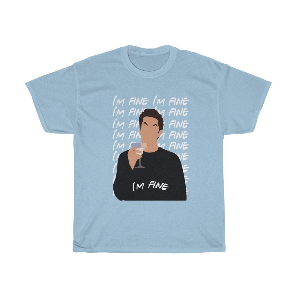Ross I'm Fine Shirt Friends Tv Show Merch Friends - Etsy