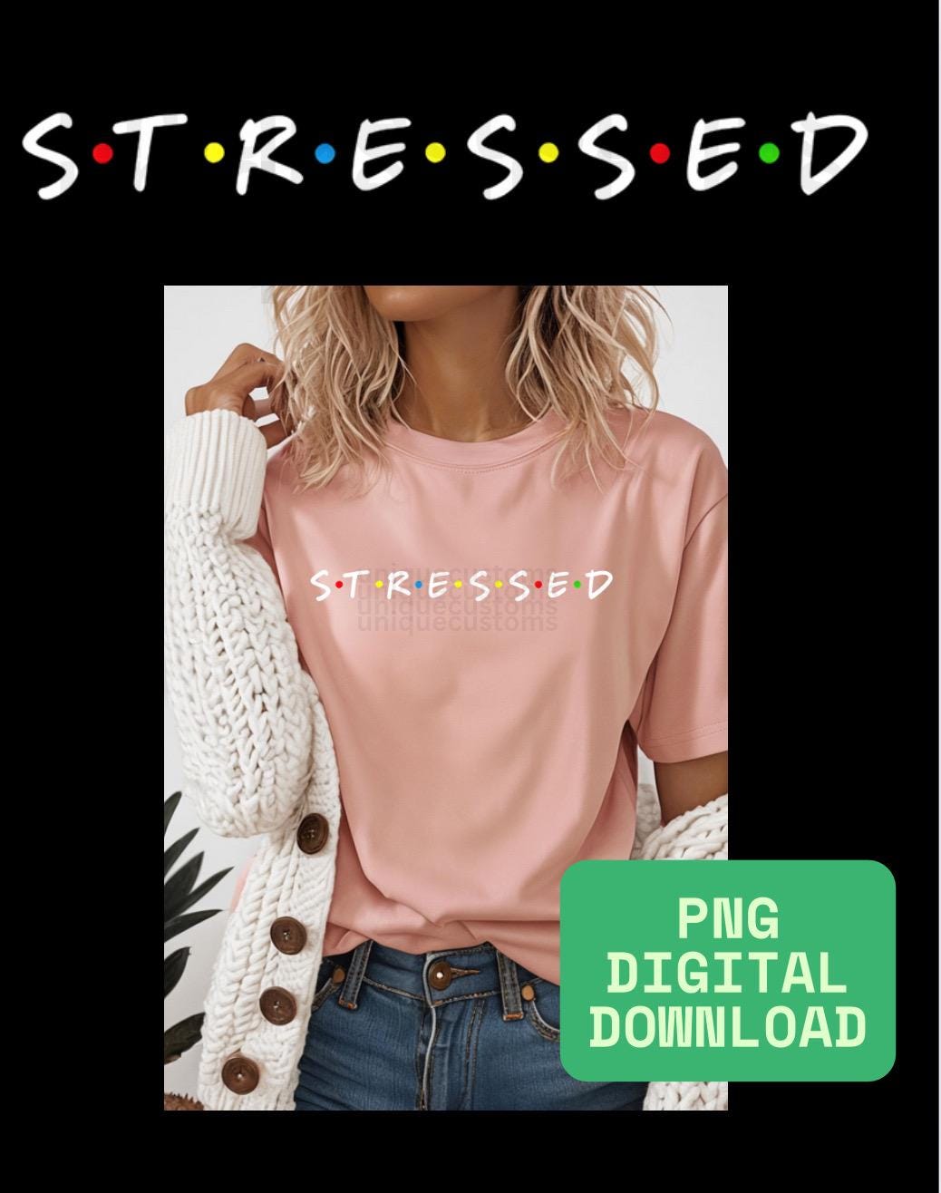 Stressed “friends” Design Png - Etsy