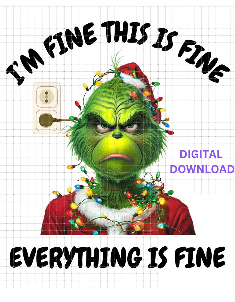 Grinch Christmas I’m Fine Png/jpg - Etsy