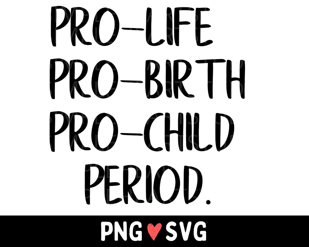 Pro-life Png - Etsy