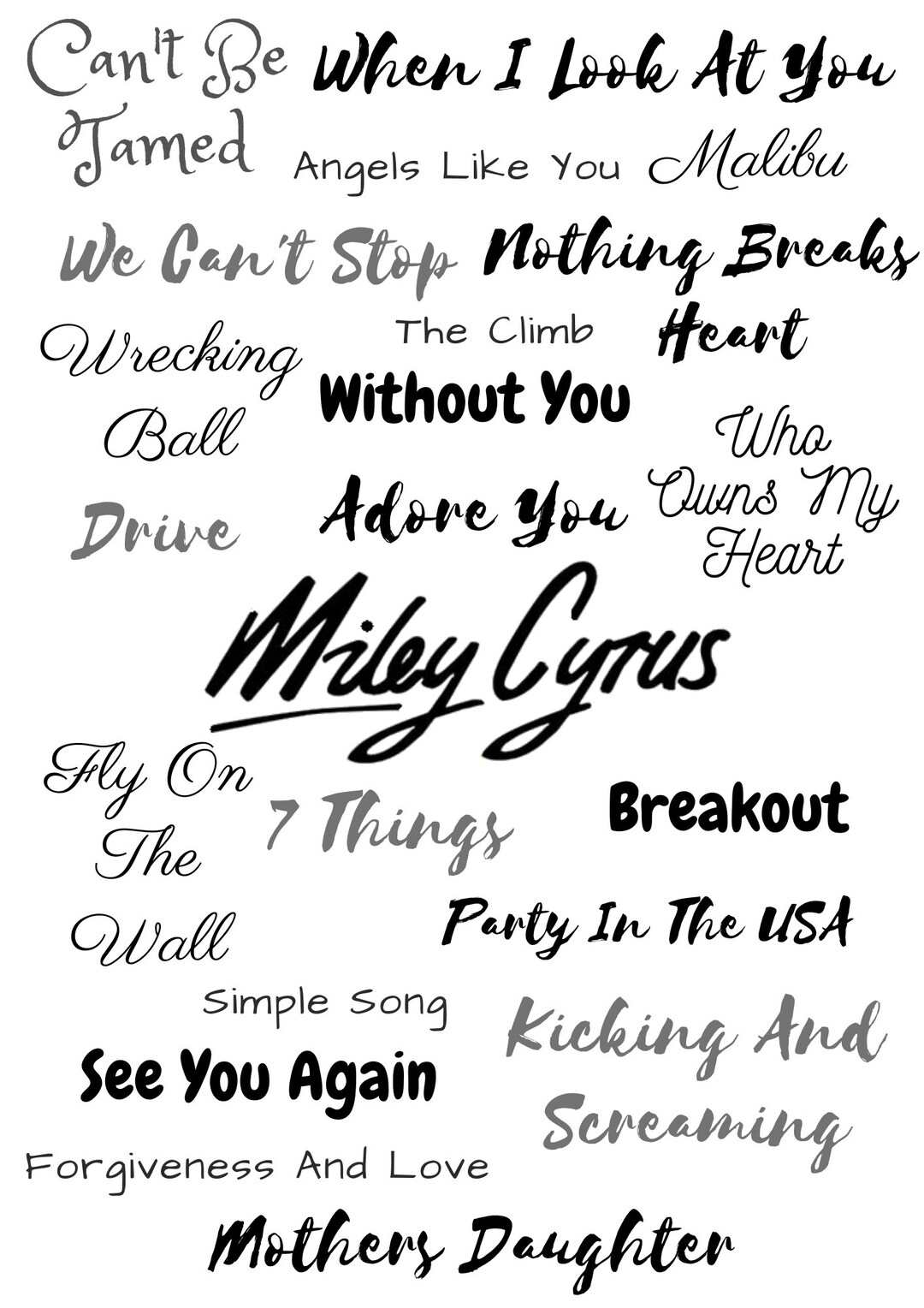 Miley Cyrus Quotes We Cant Stop