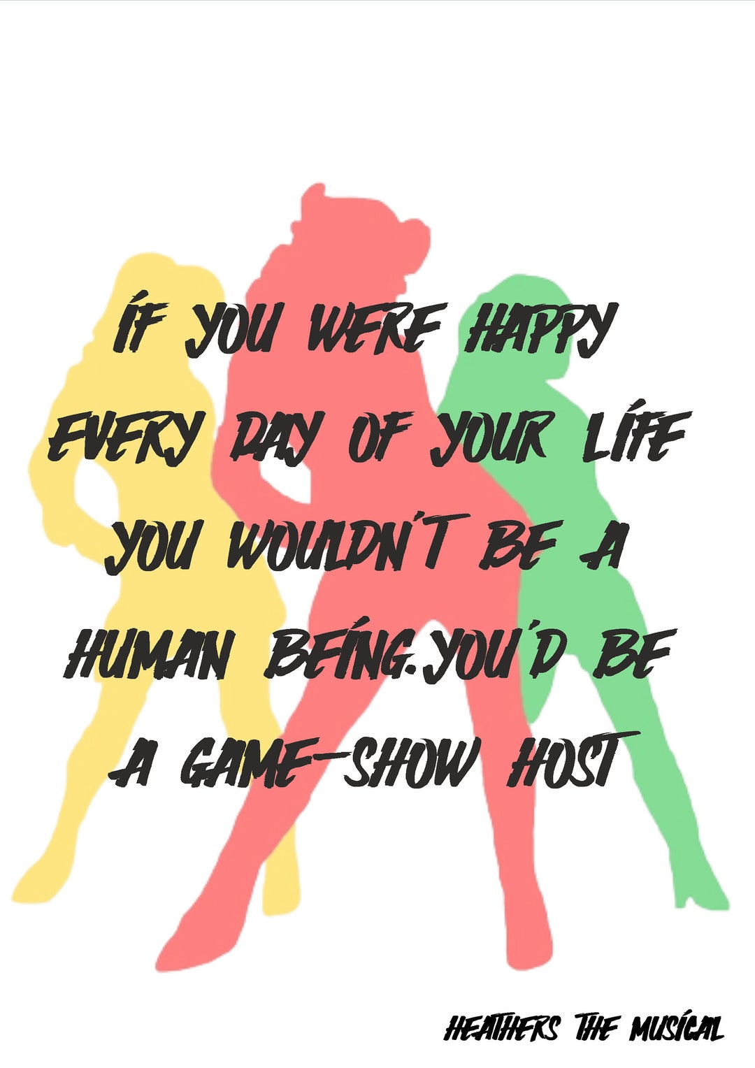 Heathers Quote - Game Show Host - Etsy