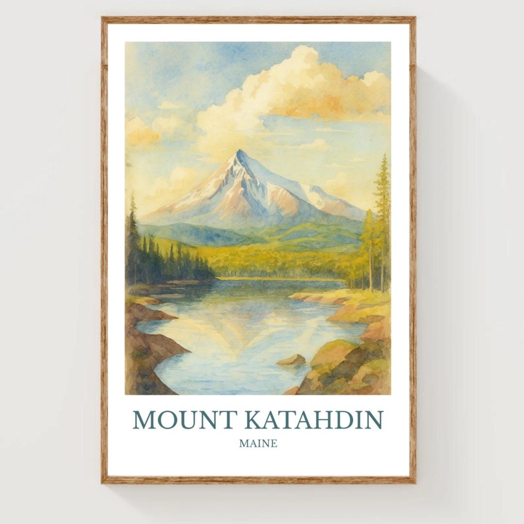 Mount Katahdin, Watercolor Design Poster, Maine Print, Mount Katahdin ...