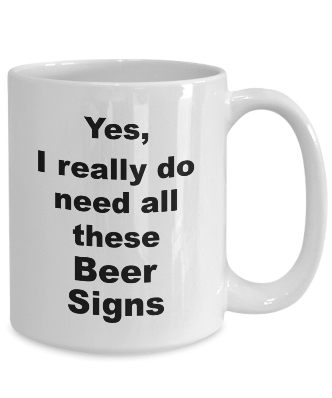 Funny Beer Sign Collector Mug Coffee Cup, Beer Sign Collecting Fanatic ...