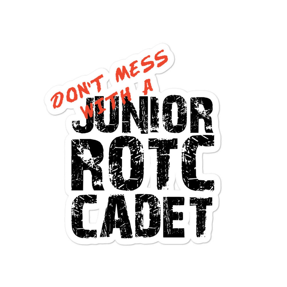 Don't Mess with a JROTC Cadet Sticker Car Sticker | Etsy