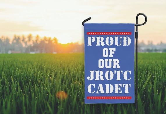 JROTC Flag 12 X 18 Garden Flag Proud of Our | Etsy
