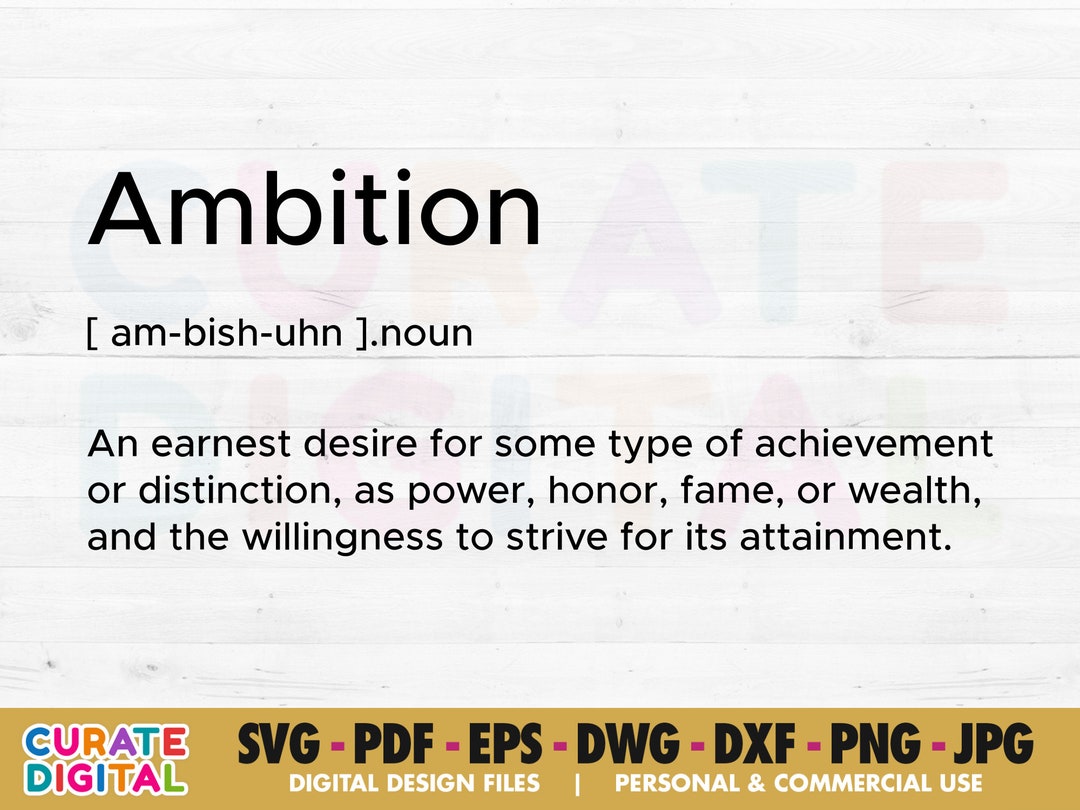 Ambition Quote SVG Cut File for Cricut Silhouette, Printable Clipart ...