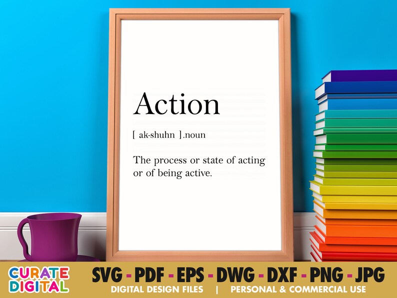 Action Quote SVG Printable Cut File for Cricut Silhouette, Clipart ...