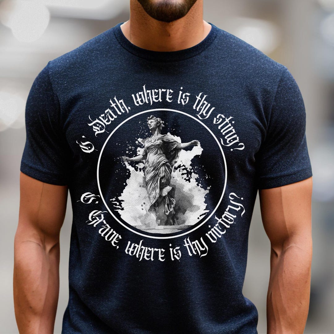 O’ Death Where is Thy Sting | Gothic Christian T-shirt | Catholic ...