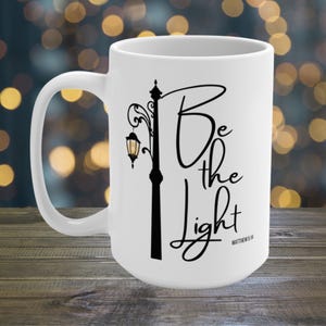 Be the Light Coffee Mug | Christian Women Mugs | Bible Verse Mugs ...