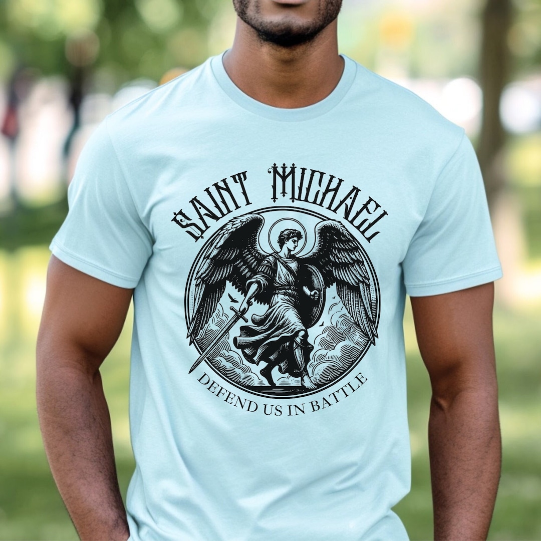 Saint Michael the Archangel T-shirt Defend Us in Battle St Michael ...