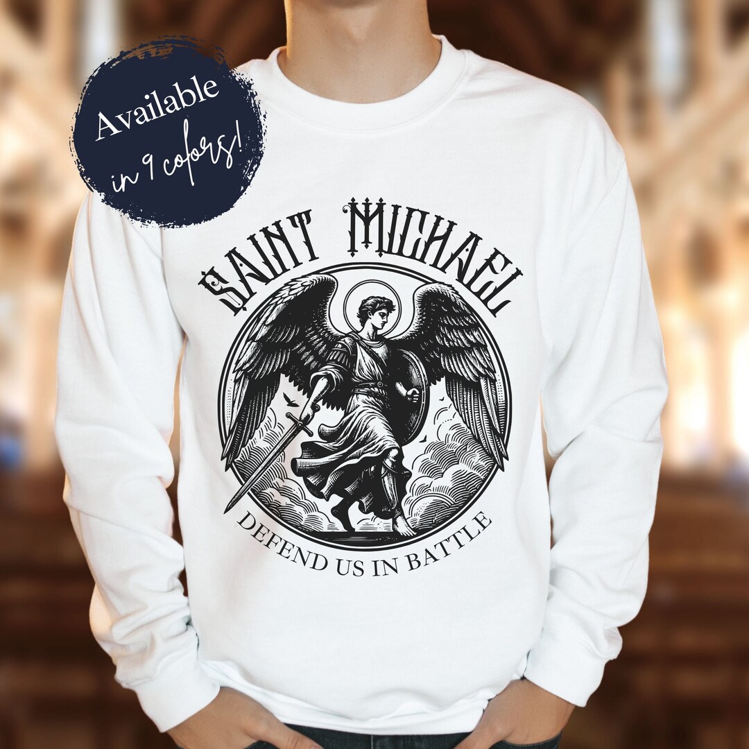 Saint Michael Sweatshirt: Catholic Christian Apparel Gift - Etsy