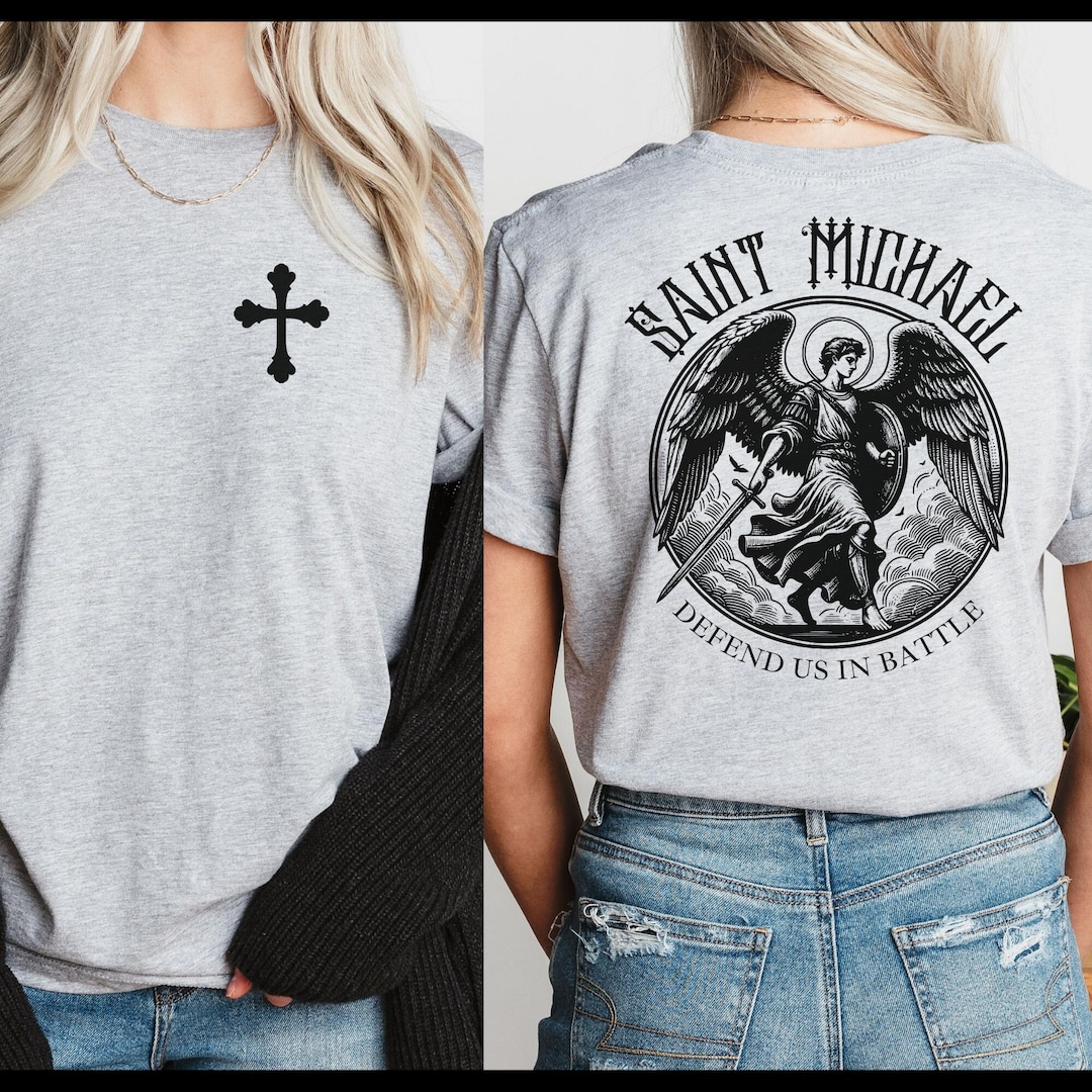 Saint Michael the Archangel Front and Back T-shirt | Defend Us in ...