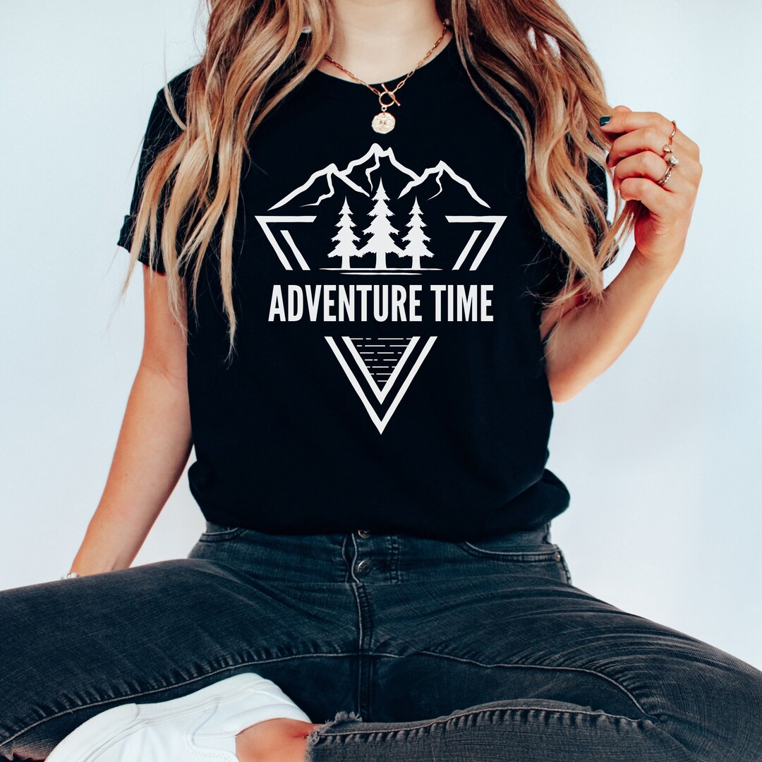Adventure Time | Mountain Hiking Clothes | Road Trip Shirt - Etsy