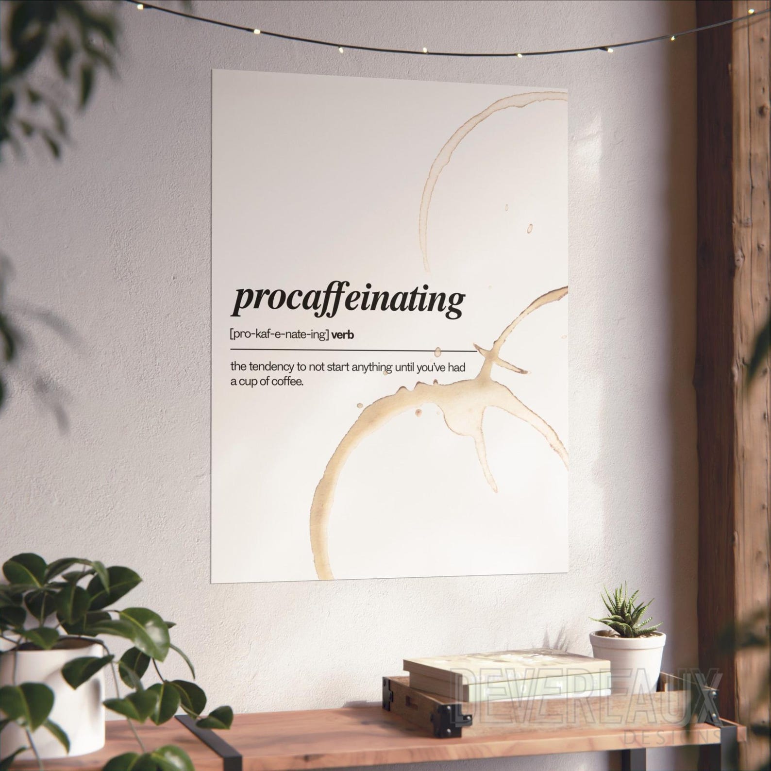 Coffee Procaffeinating Definition Poster, Funny Caffeine Print Wall Art ...