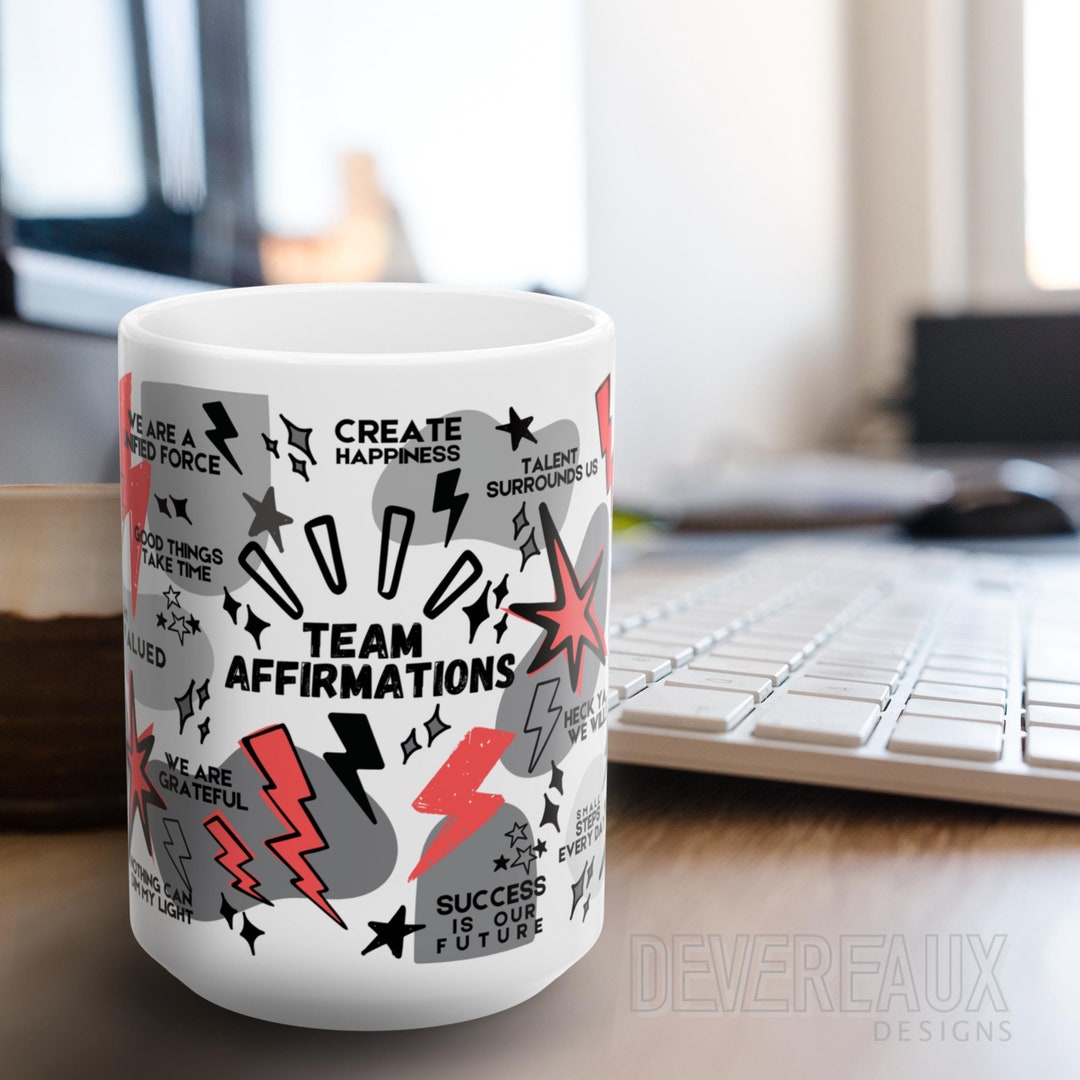 Team Affirmations Mug, Mental Health Present, Positive Statements ...