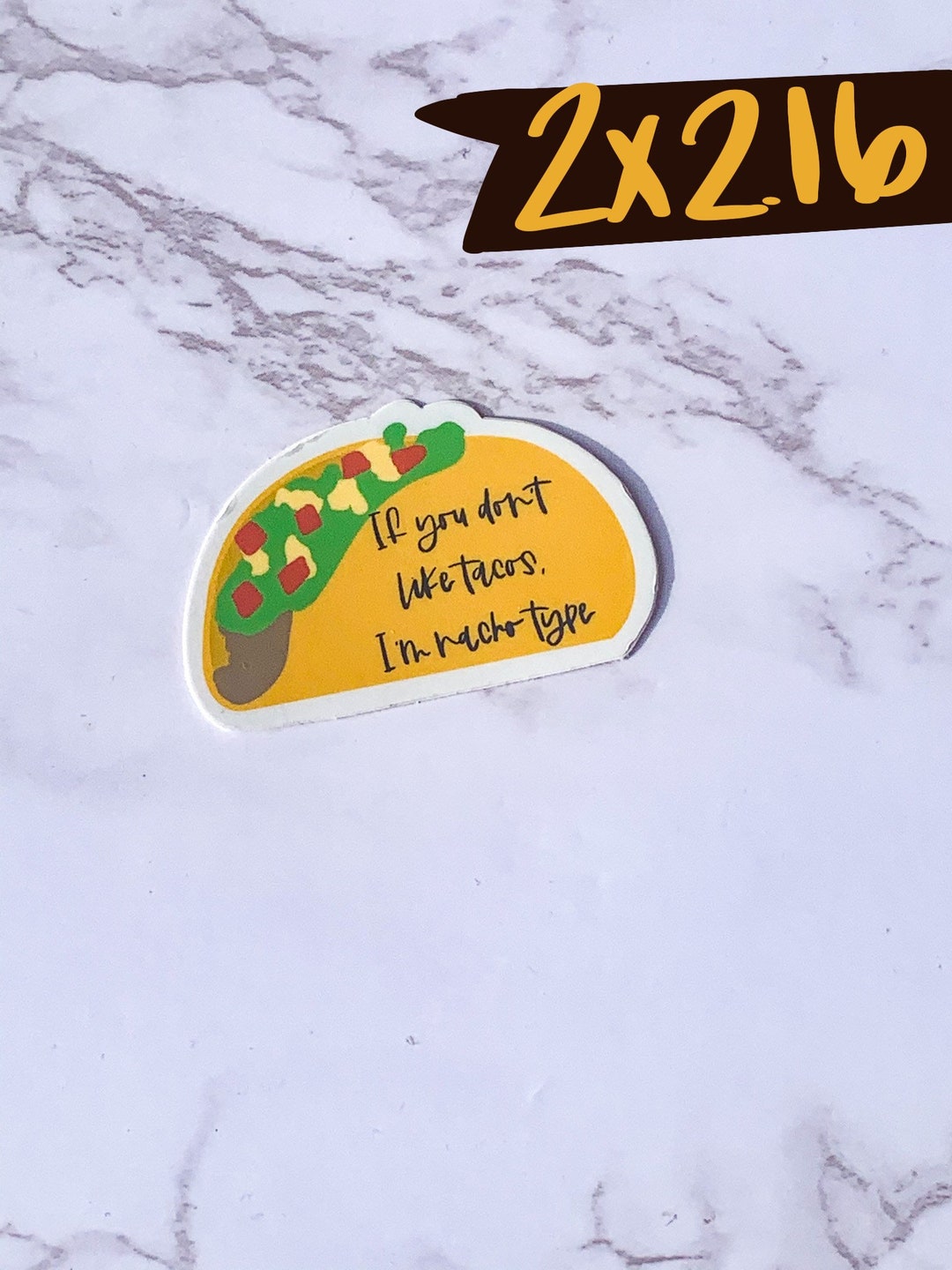 Taco Sticker | Funny Sticker | Inspirational Stickers | Stickers for ...