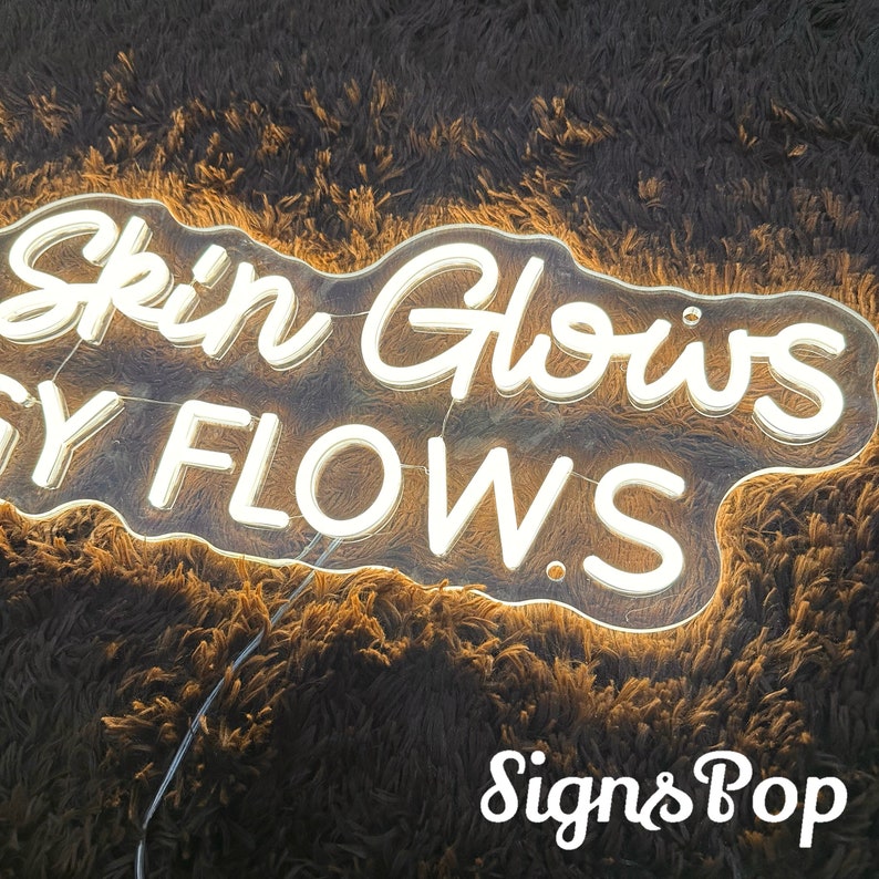 Where Skin Glows Energy Flows Neon Sign, Beauty Salon Sign, Studio Neon ...