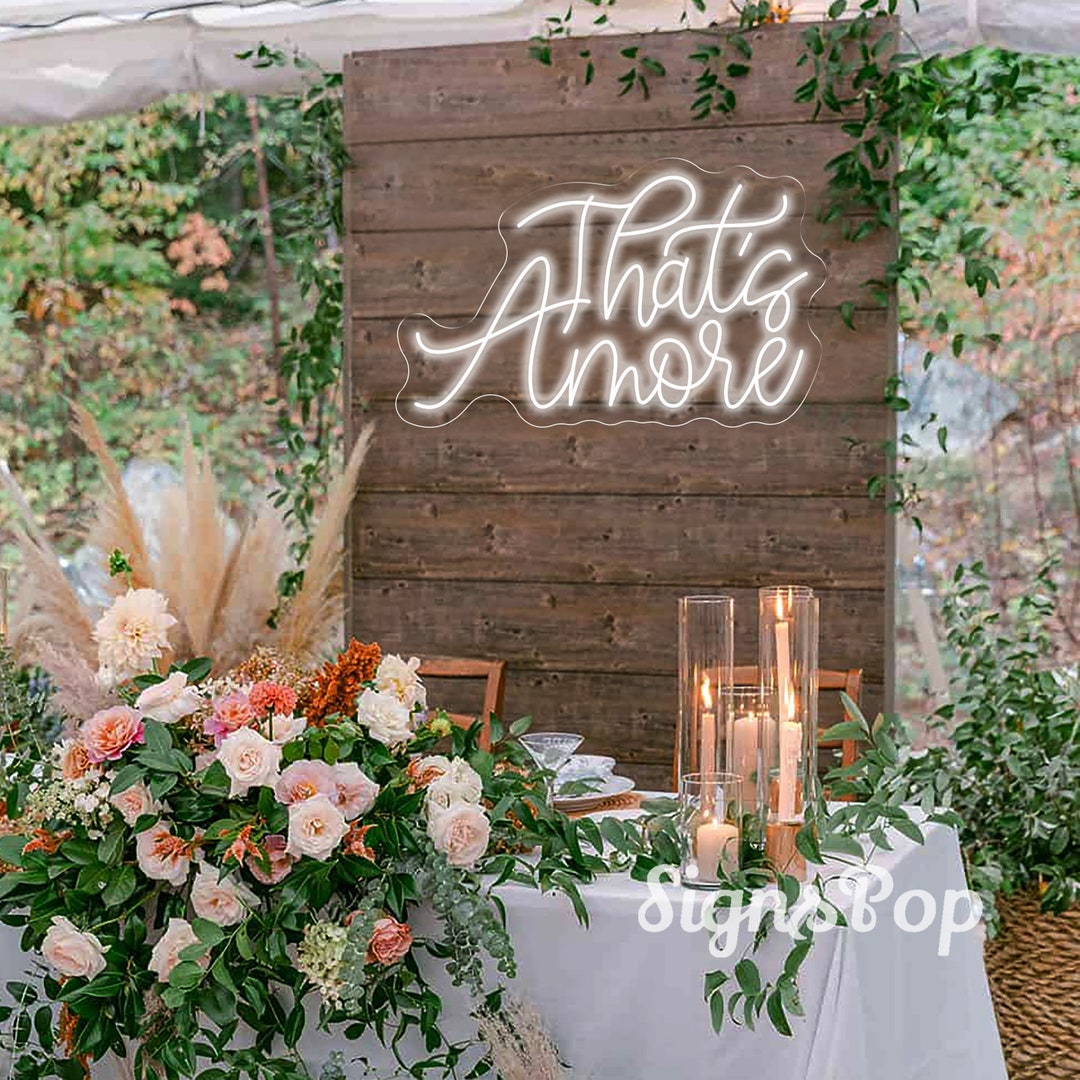 That's Amore Neon Sign, Custom Wedding Neon Sign, Wedding Backdrop Neon ...