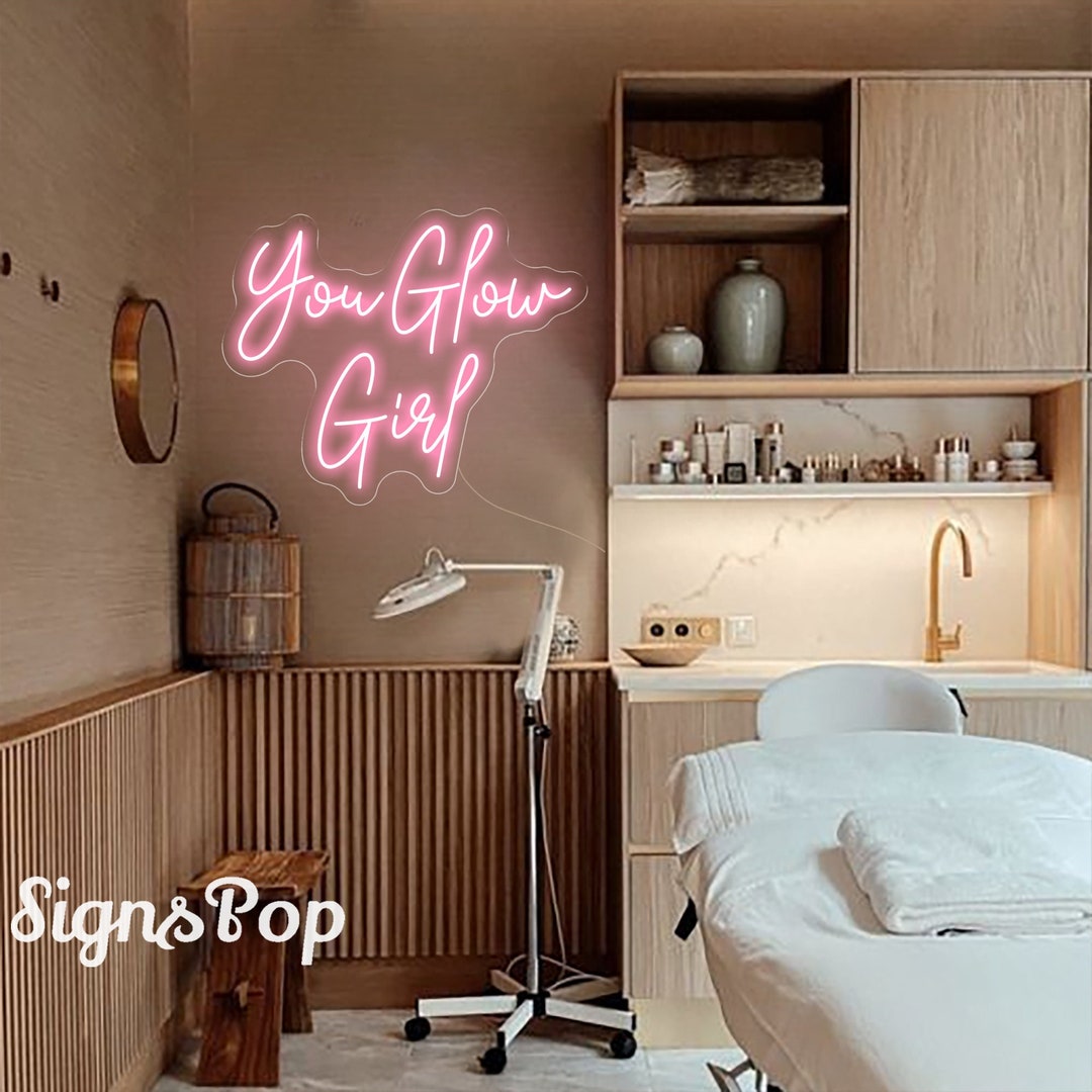 You Glow Girl Neon Sign,custom Salon Beauty Room Neon Sign, Led Light ...