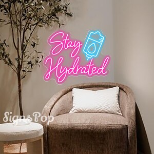 Stay Hydrated Neon Sign,iv Drip Therapy Wall Art,therapy LED Lights Iv ...