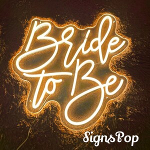 Bride to Be Neon Sign,custom Neon Sign Wedding, Engagement Party Wall ...