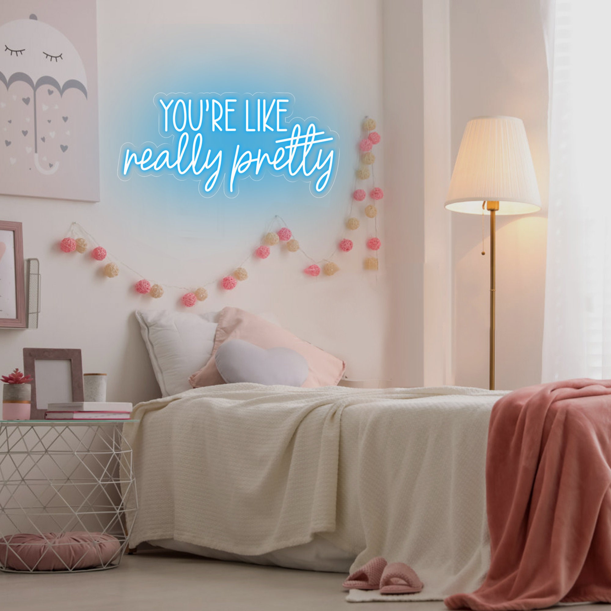 You're Like Really Pretty Neon Sign,custom Led Light Signs for Girls ...