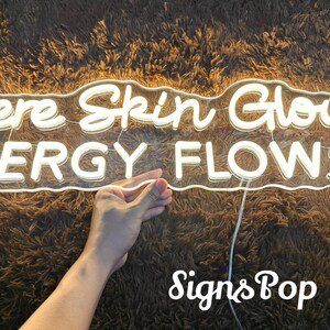 Where Skin Glows Energy Flows Neon Sign, Beauty Salon Sign, Studio Neon ...