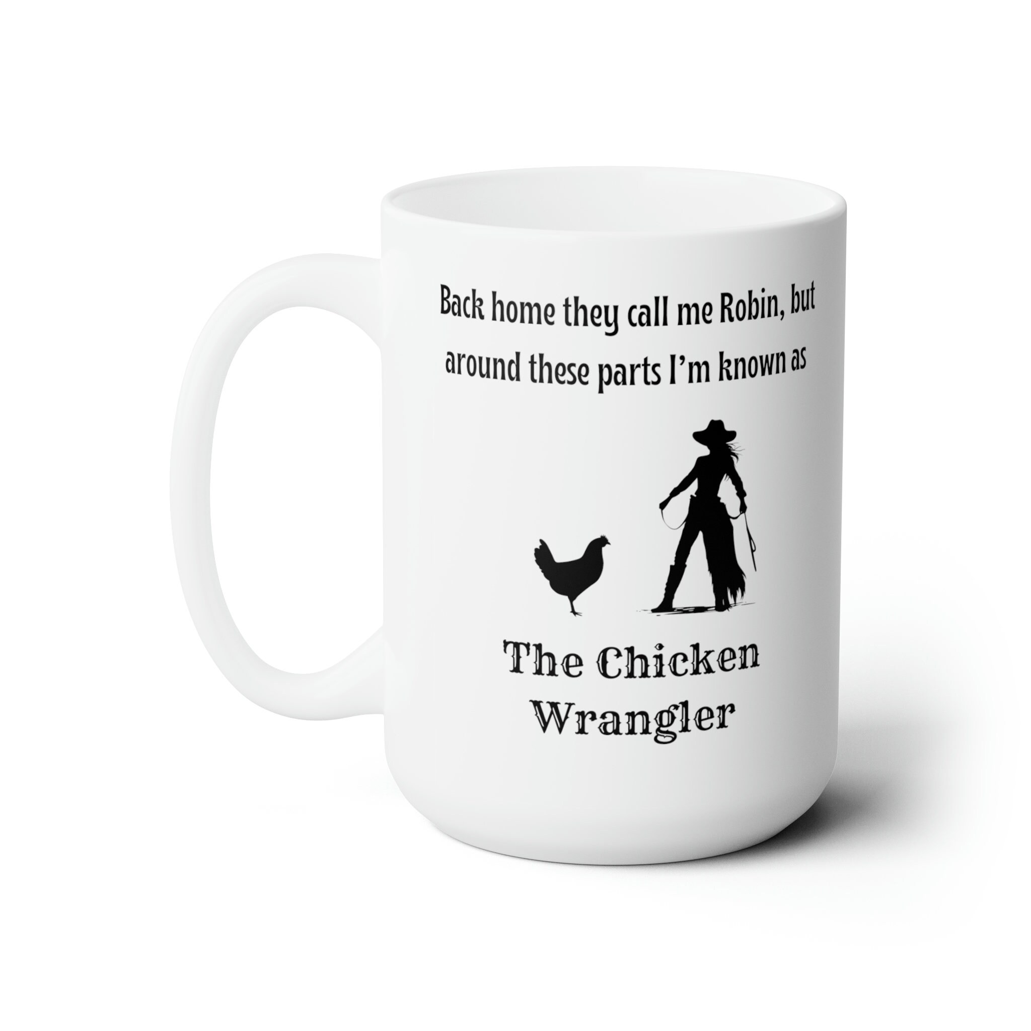 Personalized Chicken Wrangler Mug, Custom Gift for Mother's Day ...