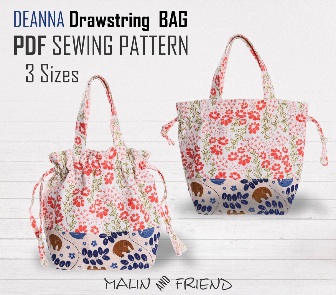 Deanna Drawstring Bag, PDF Sewing Pattern, Nice for Fabric Gift Bag ...
