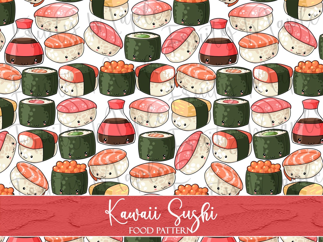 Kawaii Sushi Seamless Pattern Japan, Sushi Digital Paper, Sushi ...