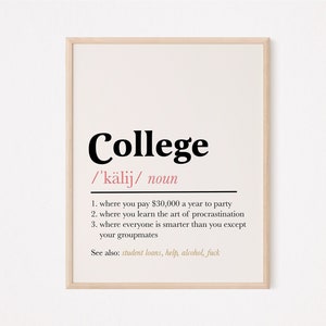 College Definition Print | College Definition Quote | College Dorm Sign ...
